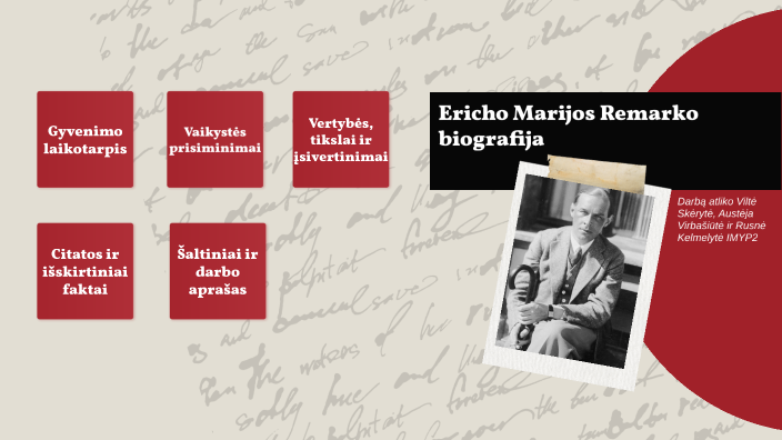 E.M. Remarko biografija by Rusnė Kelmelytė on Prezi
