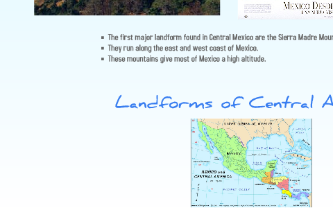 Landforms of Central America by Craig Gunter on Prezi