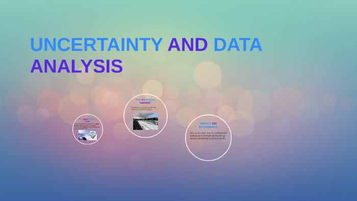 UNCERTAINTY AND DATA ANALYSIS by Rocio Anguita