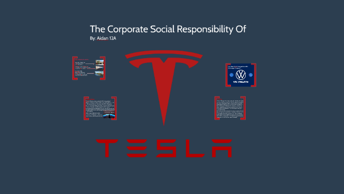 Tesla's social responsibility. by Poodlefish on Prezi