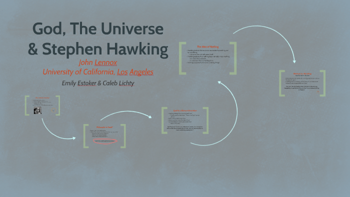 God, the Universe, and Stephen Hawking by on Prezi