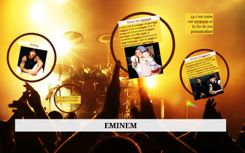 Eminem by sara pakzad on Prezi