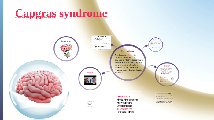 Capgras syndrome by aya gamal on Prezi