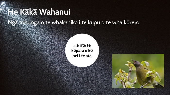 He Kākā Wahanui o tērā rau tau by Tukura Tahi on Prezi