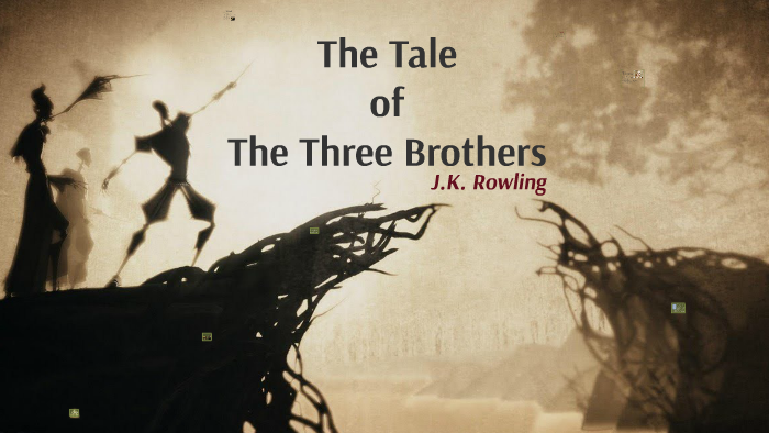The Tale of the Three Brothers by Amsterdam Lima on Prezi