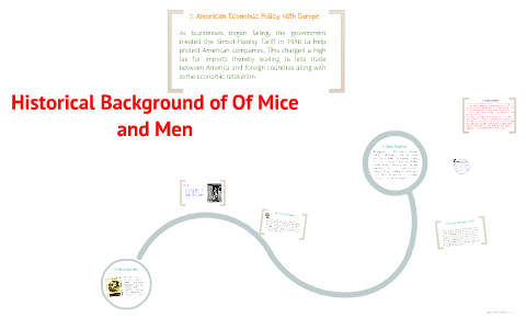 Historical Background of Of Mice and Men by on Prezi