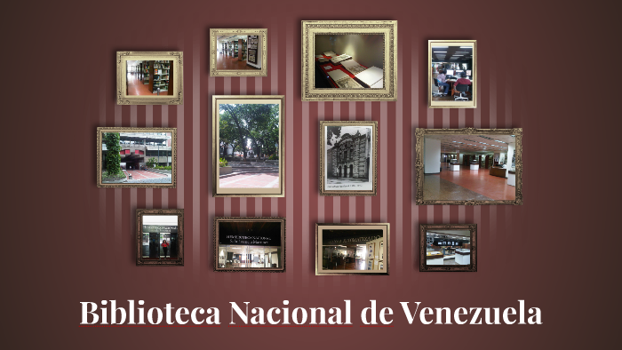 Biblioteca Nacional de Venezuela by Francelis Trujillo on Prezi