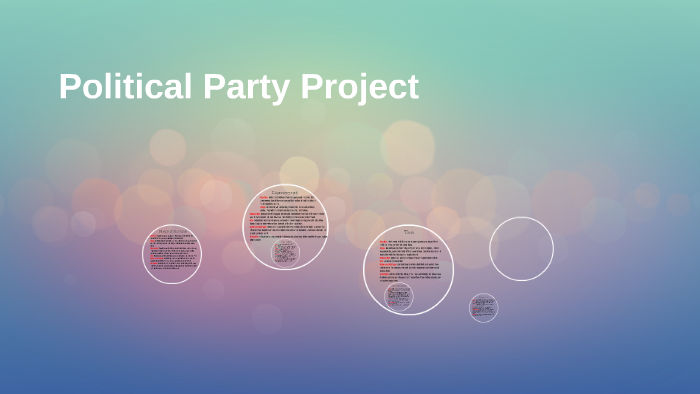 Political Party Project by Mattilynn Edwards on Prezi