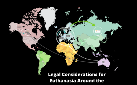 Legal Considerations for Euthanasia Around the World by Gabrielle ...