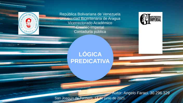 LÓGICA PREDICATIVA. by angelo faraci on Prezi