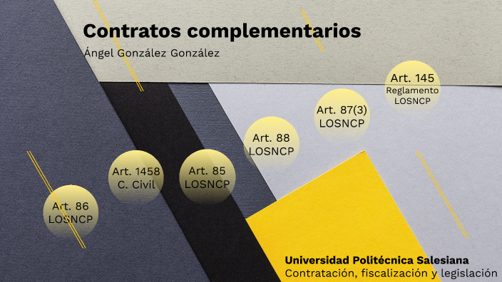 Contratos complementarios by Ángel González González on Prezi