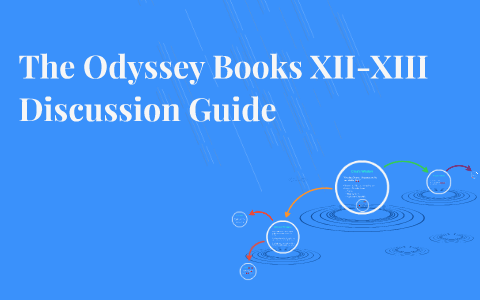 The Odyssey Books XII-XIII by Alee Cotton on Prezi