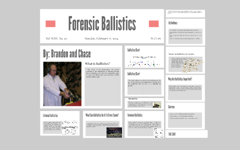 Forensic Ballistics by chase ledgerwood on Prezi