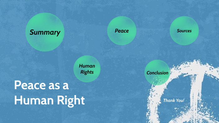 International Human Rights: Why and how is peace a human right? by ...