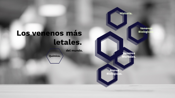 venenos mas letales by herwin diaz martinez on Prezi