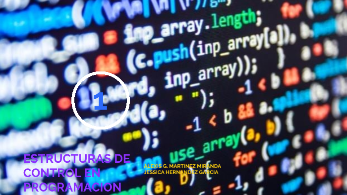 Estructuras de control de programacion by Alexis Martinez on Prezi
