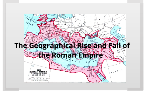 The Geographical Rise and Fall of the Roman Empire by Elizabeth ...
