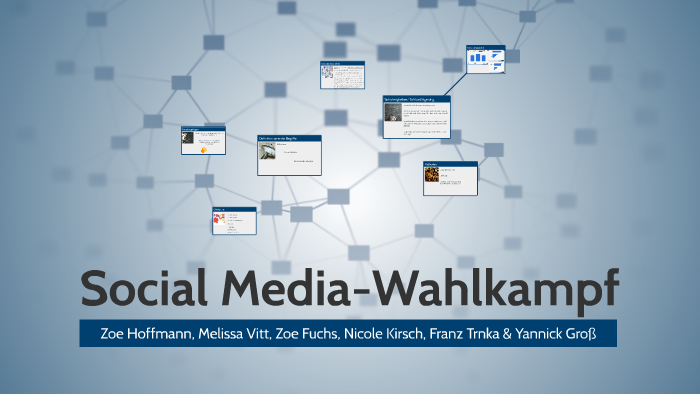 Social Media-Wahlkampf by Zoe Fuchs on Prezi