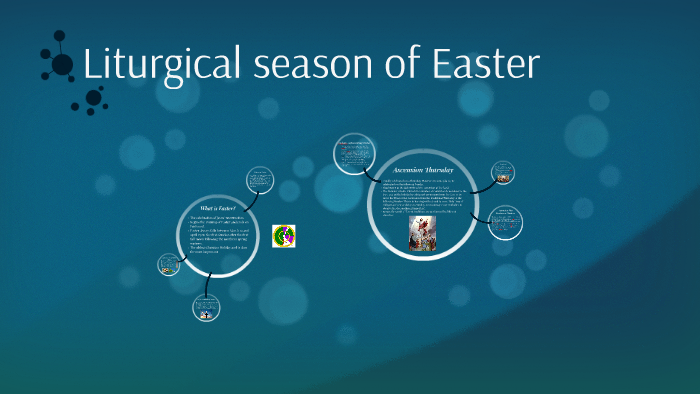 Liturgical season of Easter by Christian Flores on Prezi