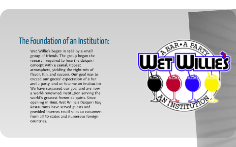 Wet Willies Presentation by kenneth lyttle on Prezi