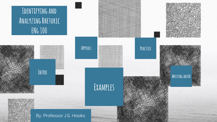 Identifying and Analyzing Rhetoric by Jasmine Hooks on Prezi
