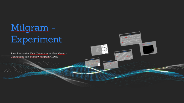 Milgram - Experiment by Gözde Taylan on Prezi