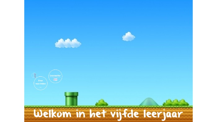Welkom in het vijfde leerjaar by Els De Greef on Prezi