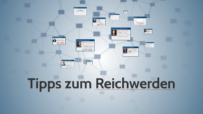 Tipps zum Reichwerden by Sarah Birke on Prezi