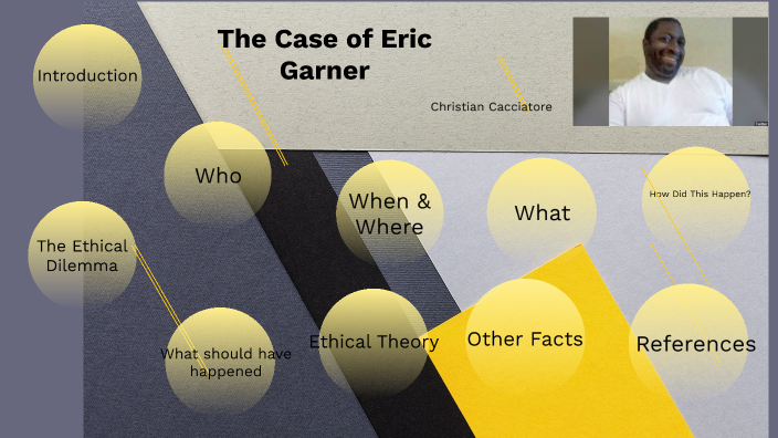 Eric Garner by Christian Cacciatore on Prezi