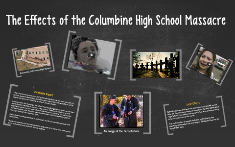 The Effects of the Columbine High School Massacre by Shantai Tulloch on ...