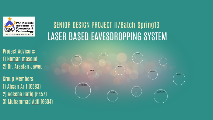 LASER BASED EAVESDROPPING SYSTEM by ADEEBA RAFIQ on Prezi