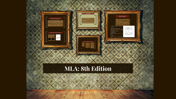 MLA: 8th Edition by L Katherine Cooper on Prezi