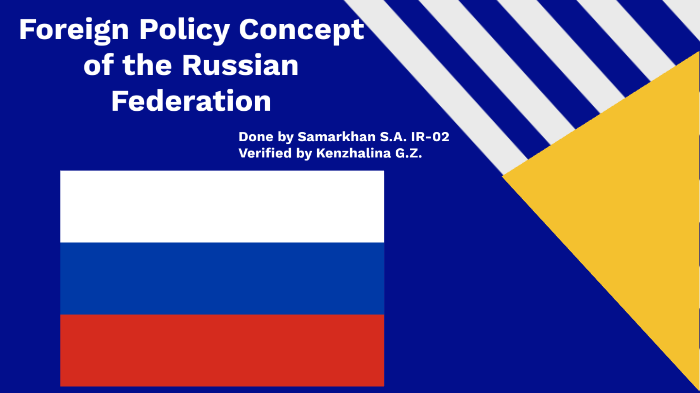 Foreign Policy Concept of the Russian Federation (approved by President ...