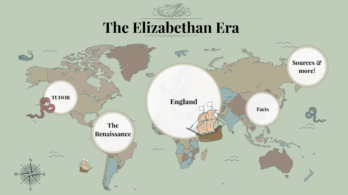 The Elizabethan Age by Bianca K on Prezi