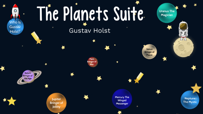 The Planets by Gustav Holst by Stephanie Parfitt on Prezi