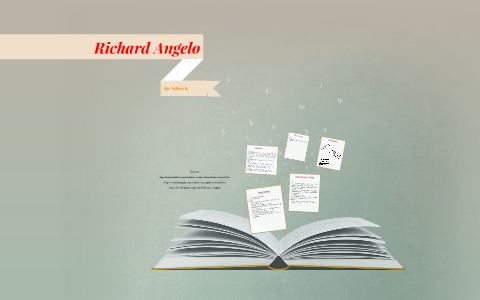 Richard Angelo by ashley boardman on Prezi