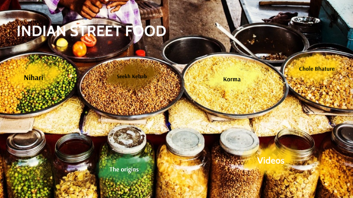 Indian Street food by Agathe Philouze on Prezi
