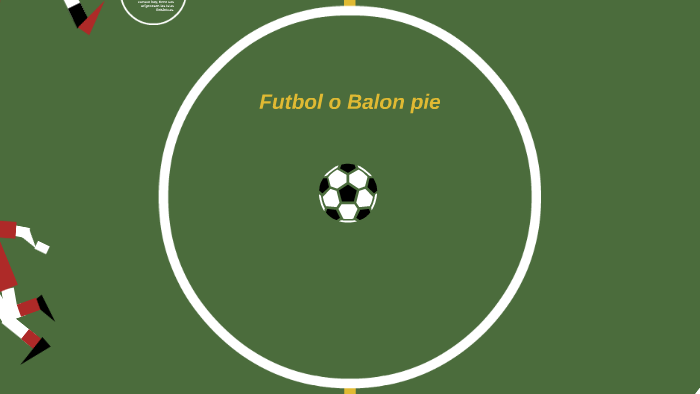 Futbol o Balon pie by katherine navarro on Prezi