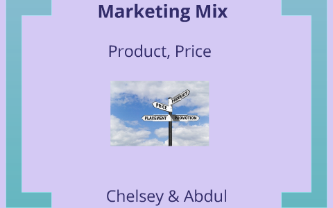 Marketing Mix by Chelsey Patten on Prezi