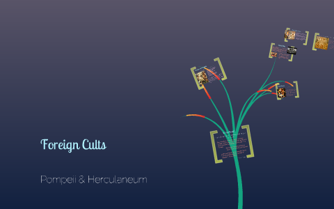 Foreign Cults by Megan Purisima on Prezi