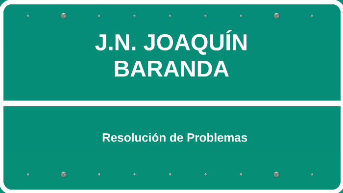 J.N. JOAQUÍN BARANDA by GEORGINA MIRANDA on Prezi
