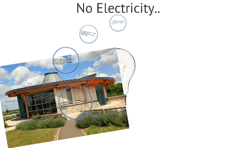 The World Without Electricity by Jakeh Sturtz