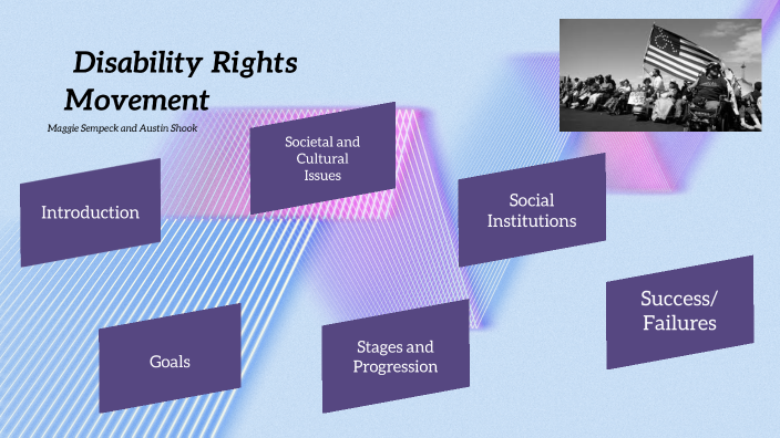 Disability Rights Movement by Maggie Sempeck on Prezi