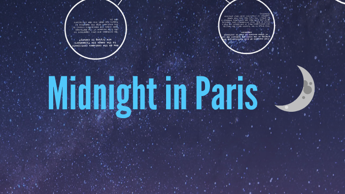 Midnight in Paris by Rachel Mathieson on Prezi