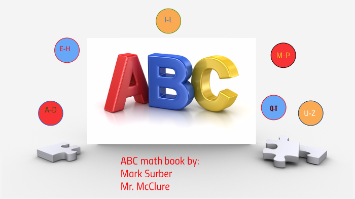Mark's ABC's Math Book by Mark Surber on Prezi