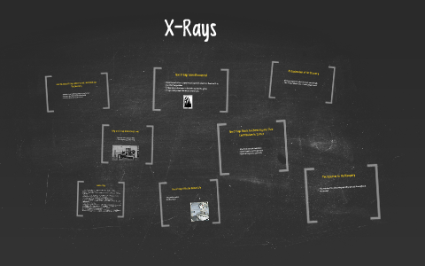 X-Rays by on Prezi
