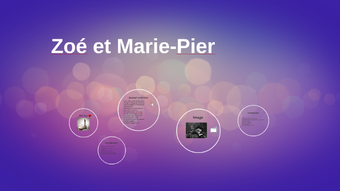Zoé et Marie-Pier by Zoé Martineau on Prezi