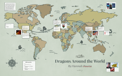 Dragons Around the World by hannah pouria on Prezi