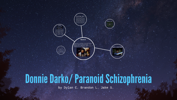 Donnie Darko/ Paranoid Schizophrenia by on Prezi