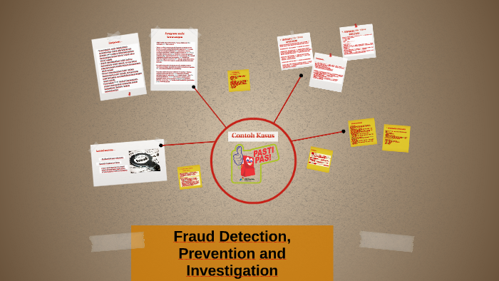 Fraud Detection, Prevention and Investigation by iffa noviar on Prezi
